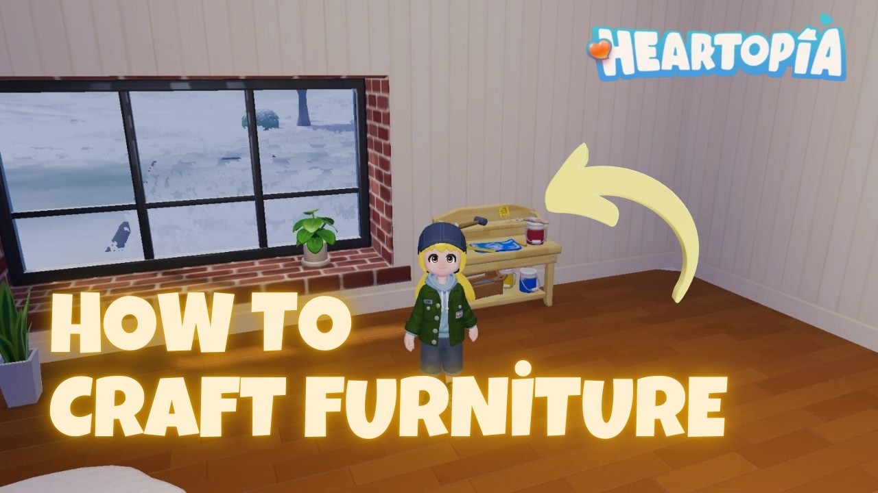 Craft Anything Fast! – How to Craft Furniture in Heartopia Tutorial ...