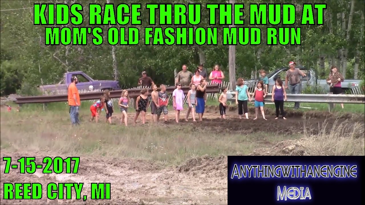 KIDS FOOT RACE THRU THE MUD @ MOM'S OLD FASHIONED MUD RUN 7-15-17 REED ...