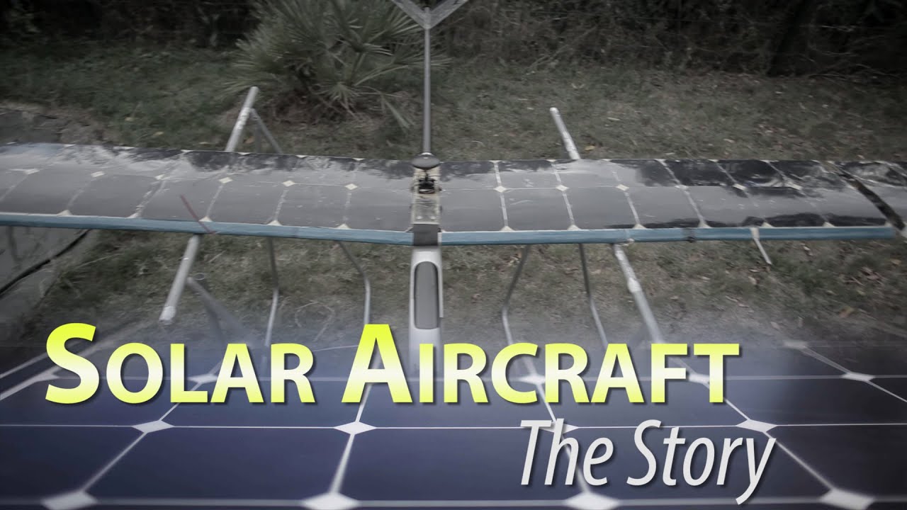 SOLAR RC AIRCRAFT - The story - YouTube