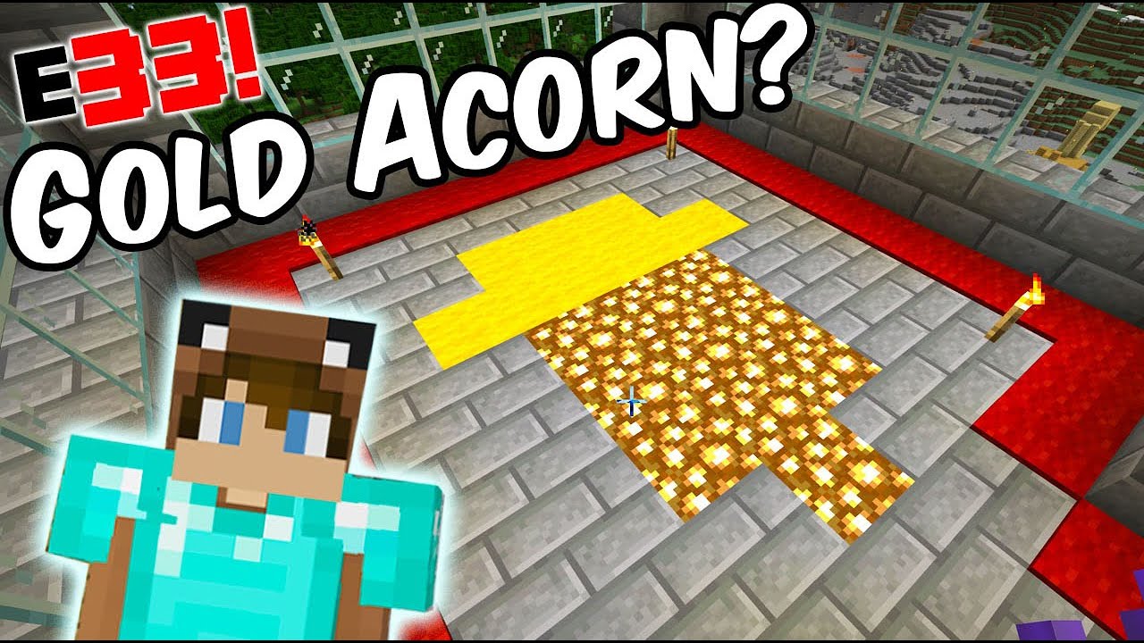 SQRL Stampede Plays Minecraft Episode 33 The Gold Acorn Room! - YouTube