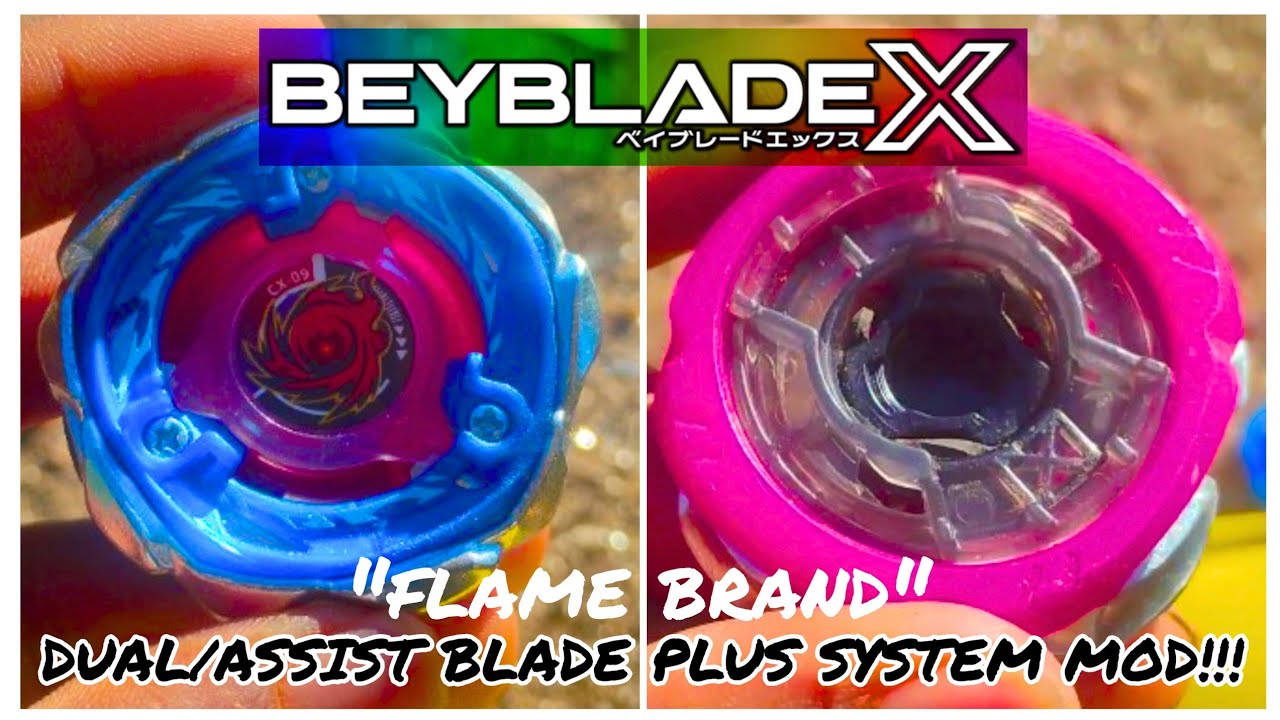 BEYBLADE X "FLAME BRAND" DUAL / ASSIST BLADE MOD! Assist Blade Plus+ ...