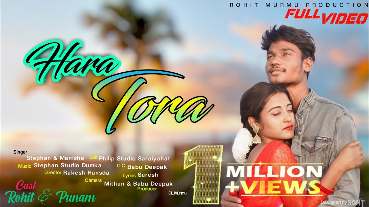Hara Tora// New Santhali Full Video 2022// Punam & Rohit// Stephan Tudu ...