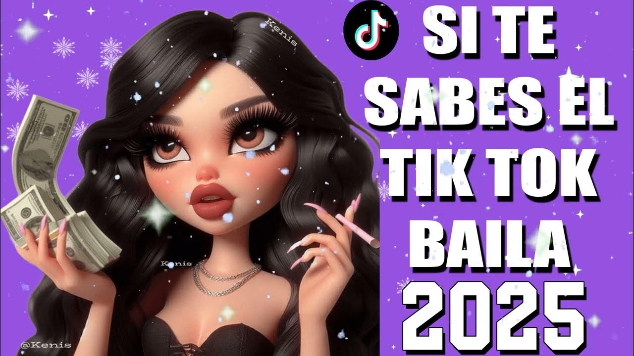 Si Te Sabes El TikTok Baila - (2025) - YouTube
