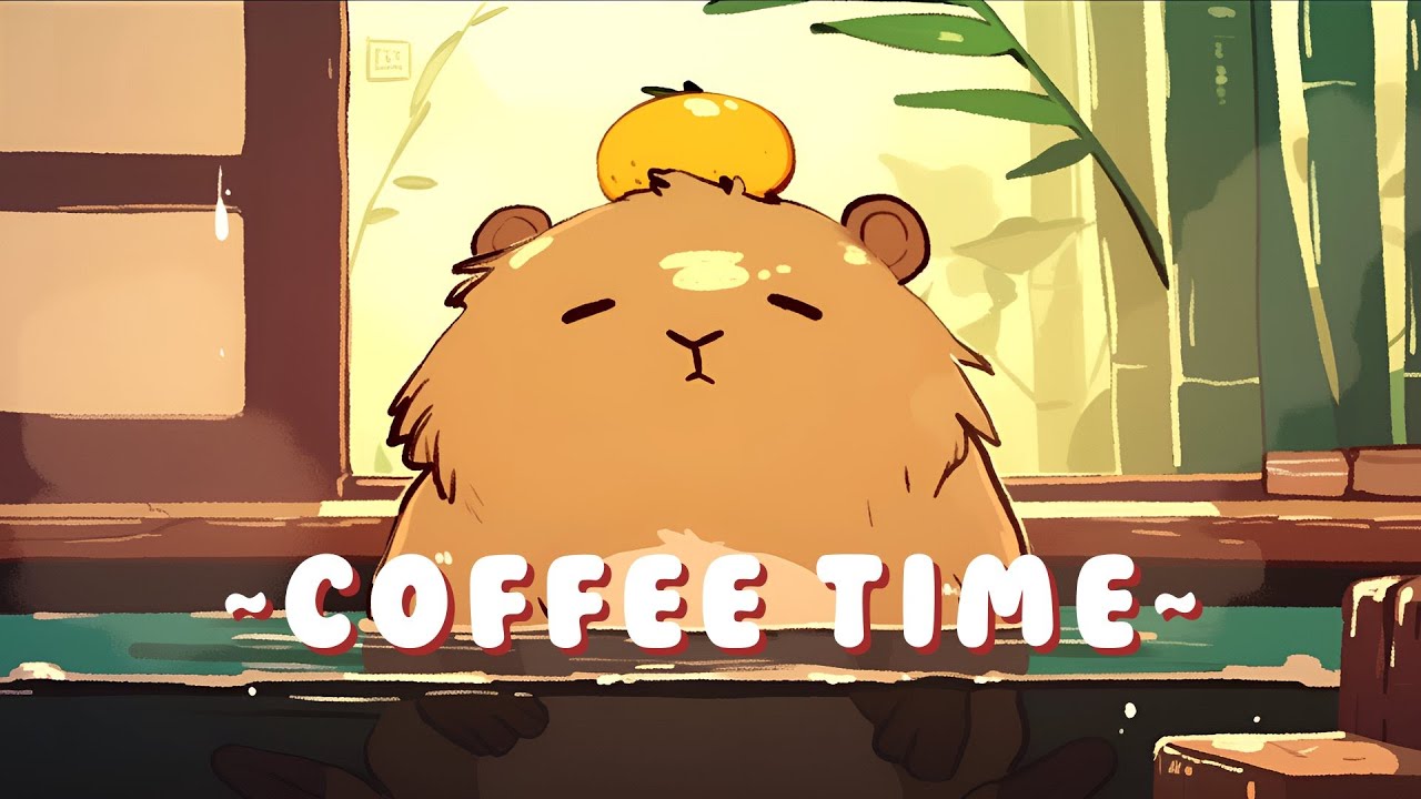 Capybara Music Channel | Chill Beats to Help You Relax 🎵 | Continuous ...