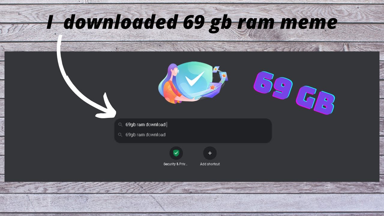 DOWNLOAD 69 GB RAM #MEME - YouTube