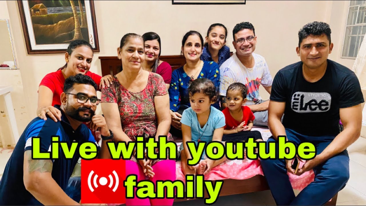 Live with youtube family ਆ ਜਾਓ ਸਾਰੇ ਕਰਦੇ ਆਂ ਦਿਲ ਦੀਆਂ ਗੱਲਾਂ - YouTube