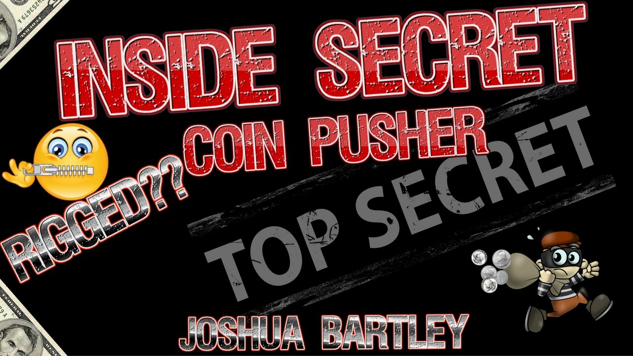 Coin Pusher My Inside Secret to Big Wins| Are Coin Pushers Rigged ...