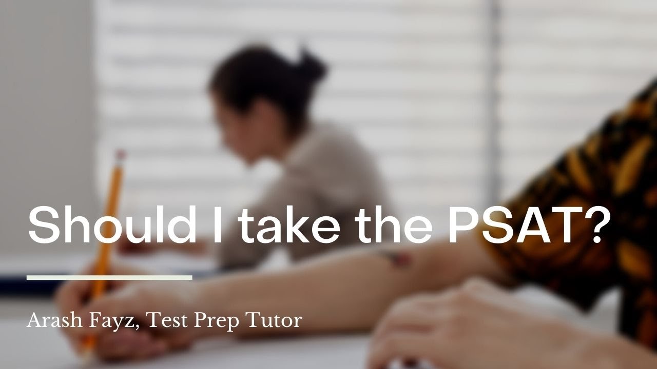 Should I take the PSAT? - YouTube