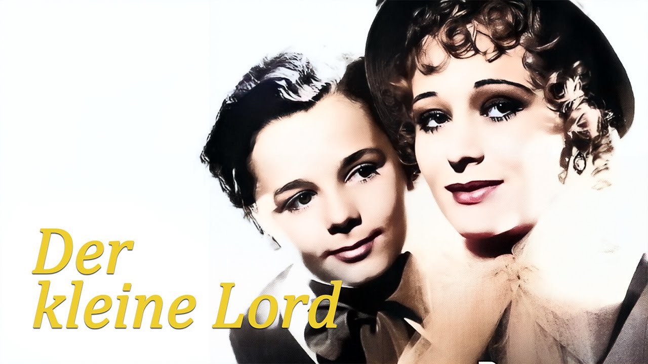Der kleine Lord (deutscher FILMKLASSIKER in voller länge, ganzer film ...