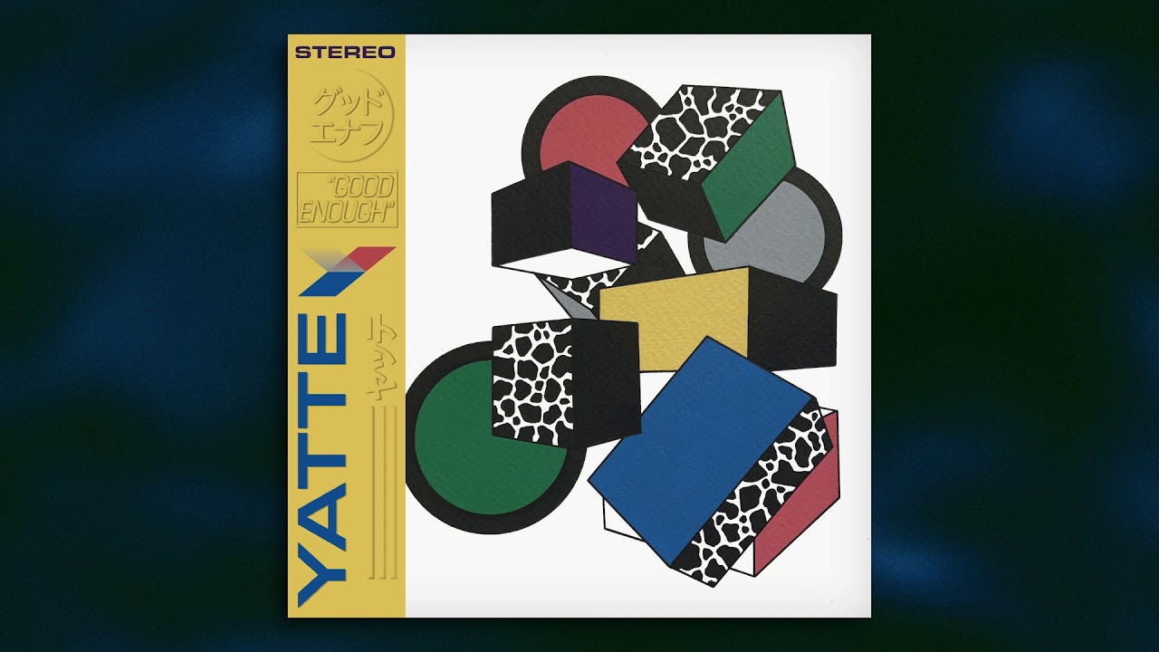 YATTE - Good Enough - YouTube