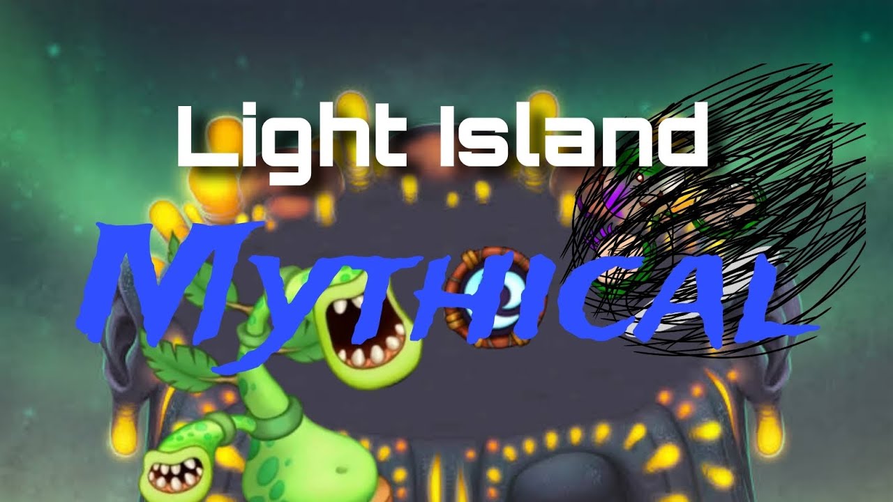 "LIGHT ISLAND MYTHICAL FANMADE", (read desc) #SpeedyTympaFan - YouTube