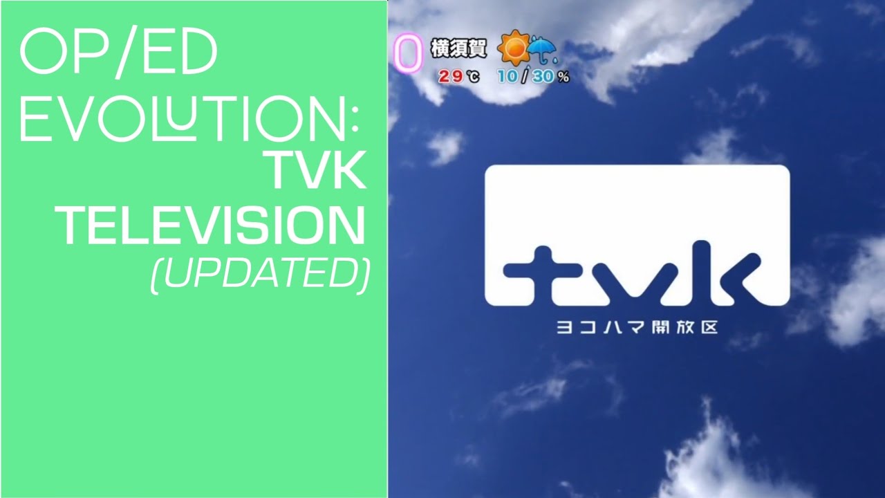 Opening & Closing Evolution: TVK (Updated) - YouTube