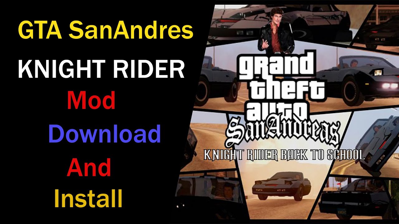 How to Download And Install GTA San Andreas knight rider mod | SL Chama ...