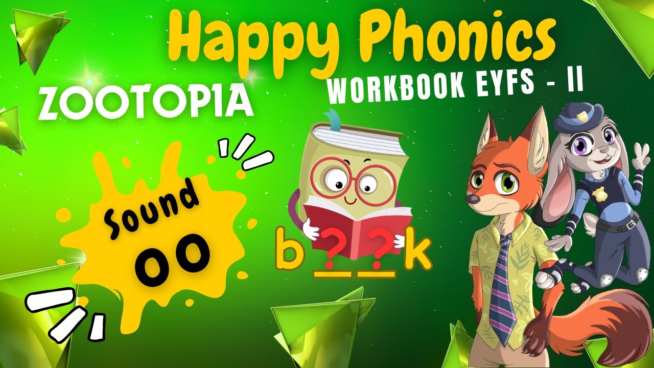 W_N oo Sound Activity in N-B Happy Phonics Learn with Zootopia EYFS II ...