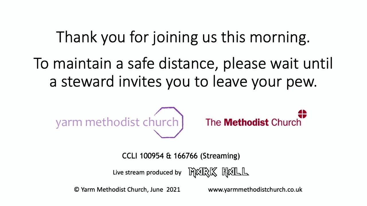 Live worship from Yarm Methodist Church 20 06 2021 - YouTube