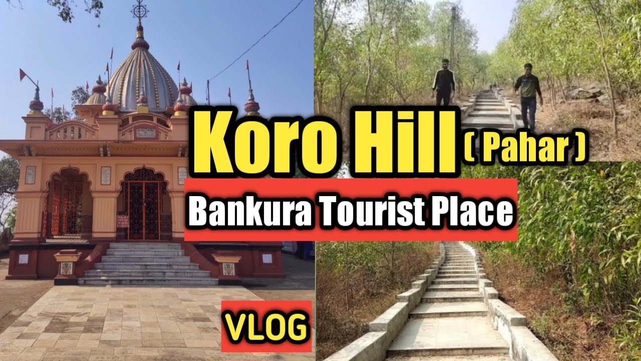 Koro Hill Bankura || Koro Pahar |Bankura Tourist Place || Koro Hill ...