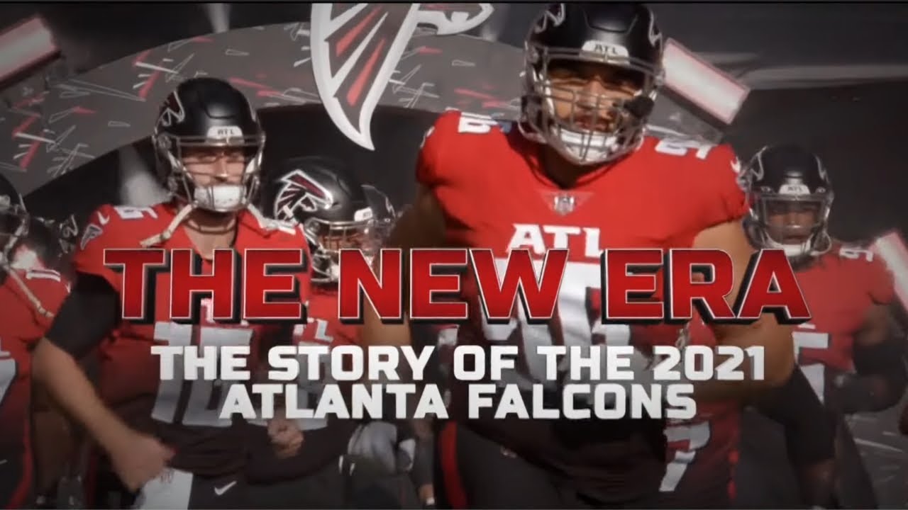 The New Era: The Story of the 2021 Atlanta Falcons | NFL Fanzone - YouTube