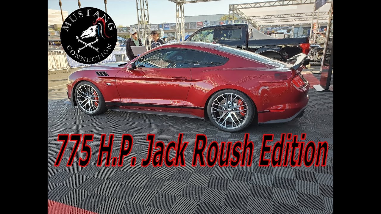775-hp supercharged Jack Roush Edition 2020 Mustang GT and it has a 6 ...