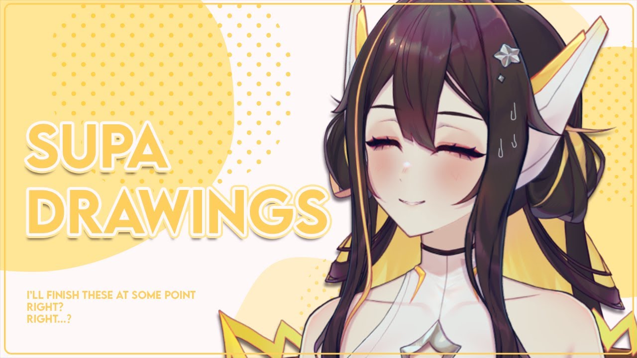 【SUPA DRAWING】 I will...actually draw this time - YouTube