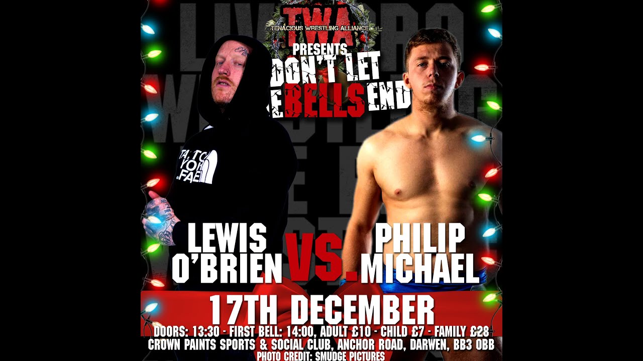 TWA DLTBE Philip Micheal vs Lewis O'brien - YouTube