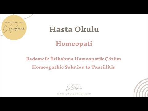 Hasta Okulu - Homeopati: Bademcik İltihabına Homeopatik Çözüm