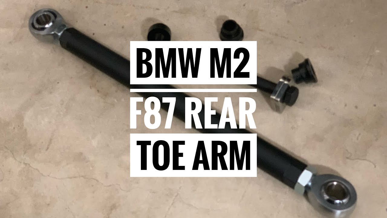 BMW M2 Rear Adjustable Rear Toe Arm Install - CMP Auto Engineering M2 ...