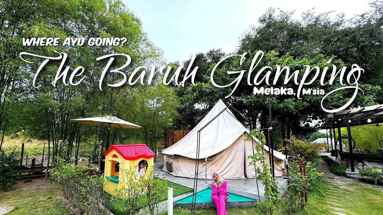 THE BARUH GLAMPING Vlog | PLAYFUL Tent review - YouTube