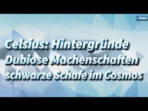 Celsius, Big Money und schwarze Schafe im Cosmos Ökosystem