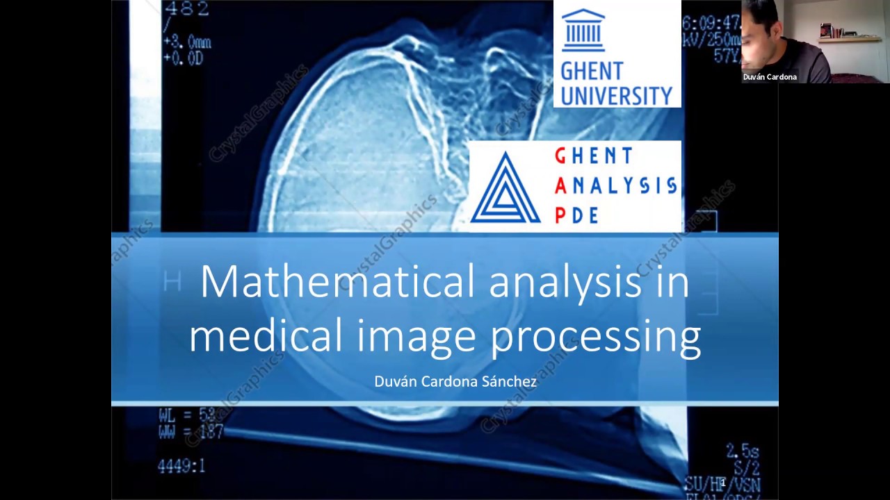 Mathematical Analysis in Medical Image Processing - YouTube
