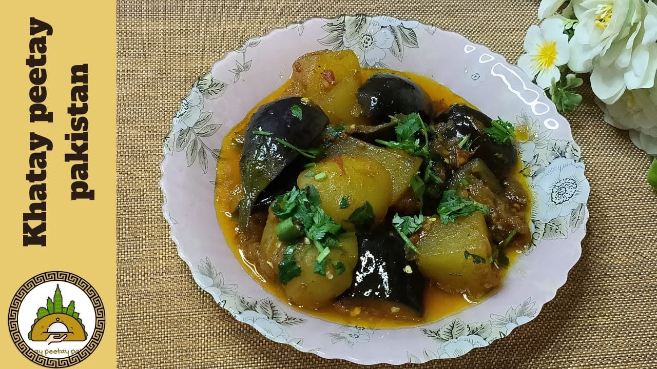 Aloo Baingan Ki Sabzi Restaurant Style Recipe By @Khatay Peetay ...