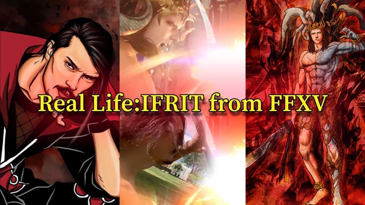 Real Life: IFRIT from FINAL FANTASY XV - YouTube