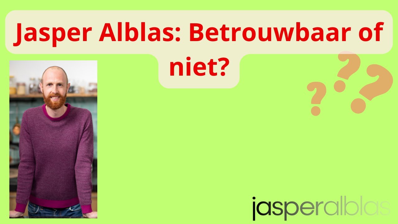 Jasper Alblas: Betrouwbaar Of Niet? - YouTube