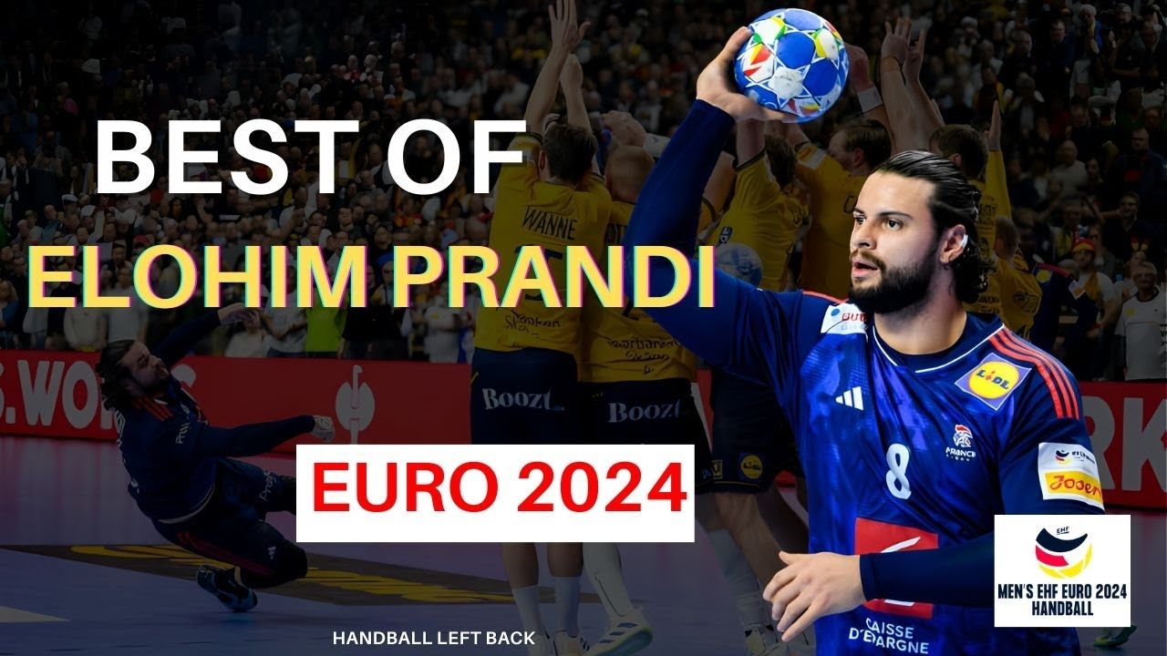 Best of Elohim Prandi Handball 2024 - YouTube