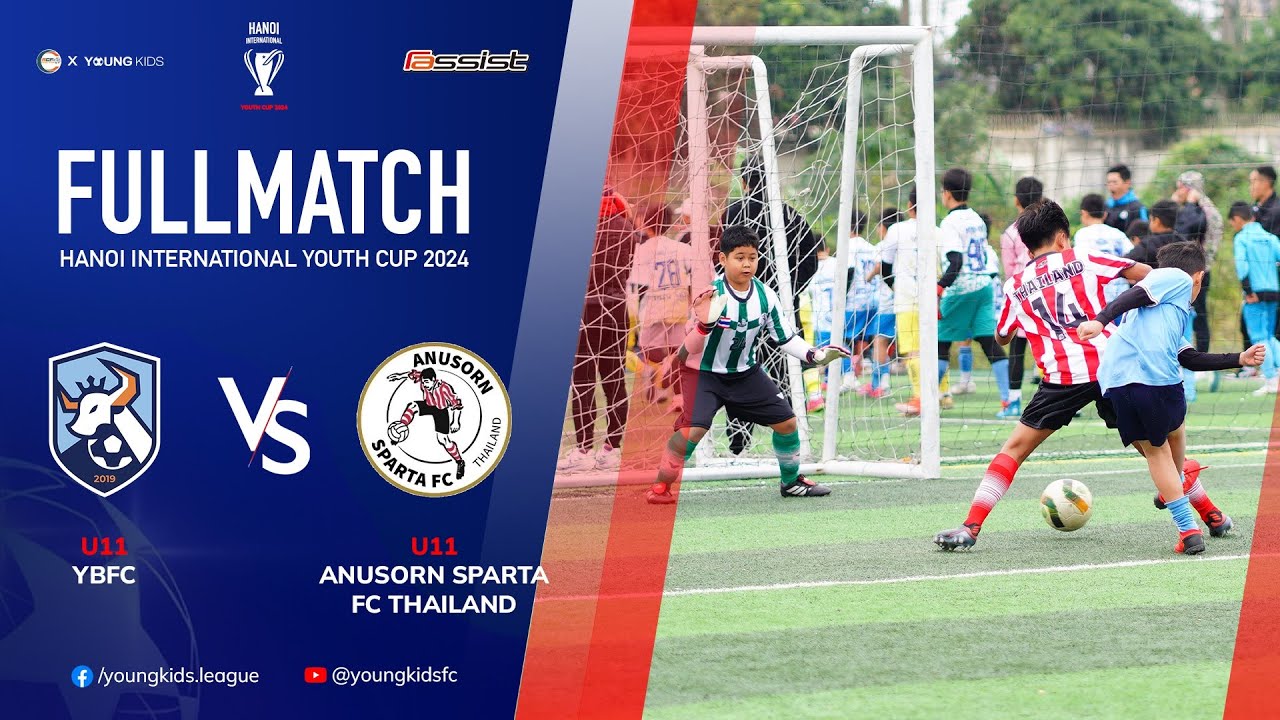 U11 YBFC - U11 ANUSORN SPARTA FC. THAILAND - YouTube