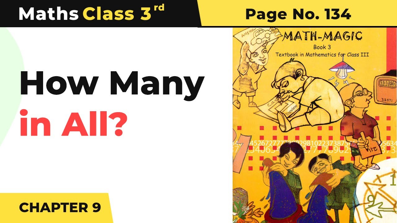 Class 3 Maths Chapter 9 | How Many in All? - How Many Times? | Math ...