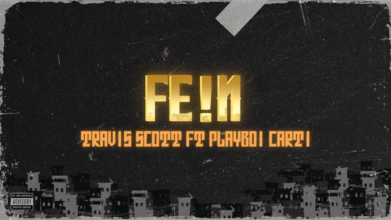 Travis Scott - FE!N (Letra/Lyrics - Sub.Español) - YouTube