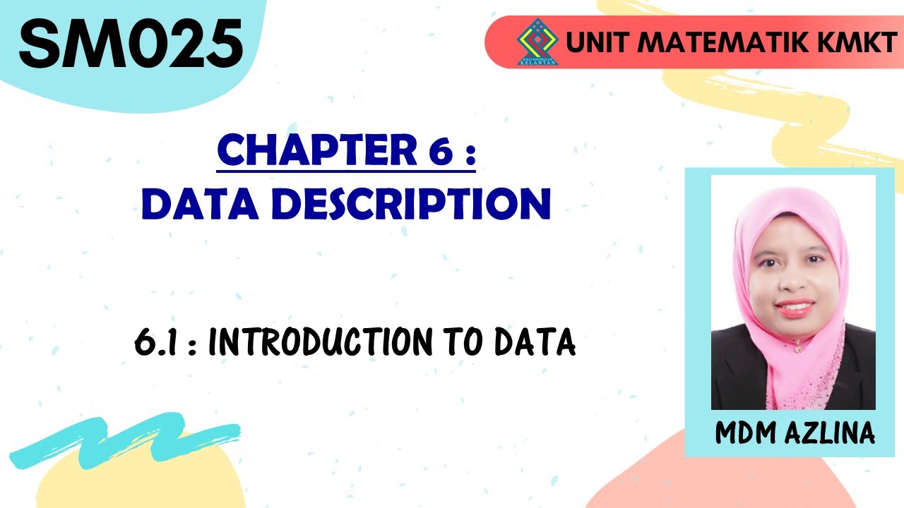 Chapter 6_SM025 | 6.1 Data Description (2/3) - YouTube