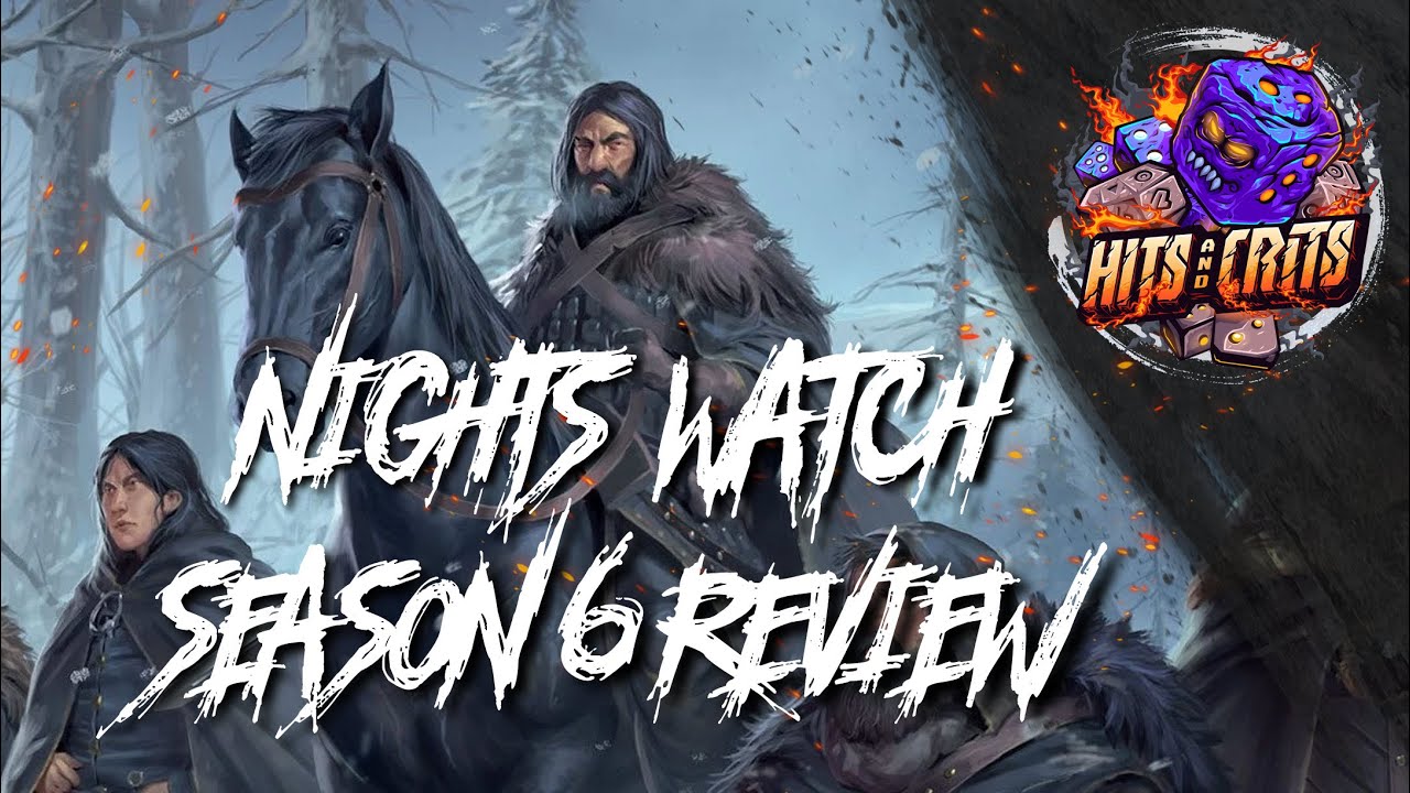 NIGHT’S WATCH Season 6 Patch Breakdown – Has the Wall Been Rebuilt ...