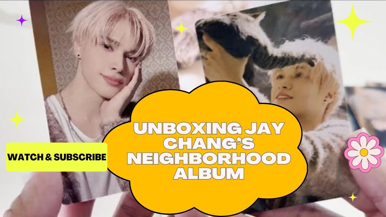 Quick unboxing of Jay Chang's Neighborhood Album - Kit version - YouTube