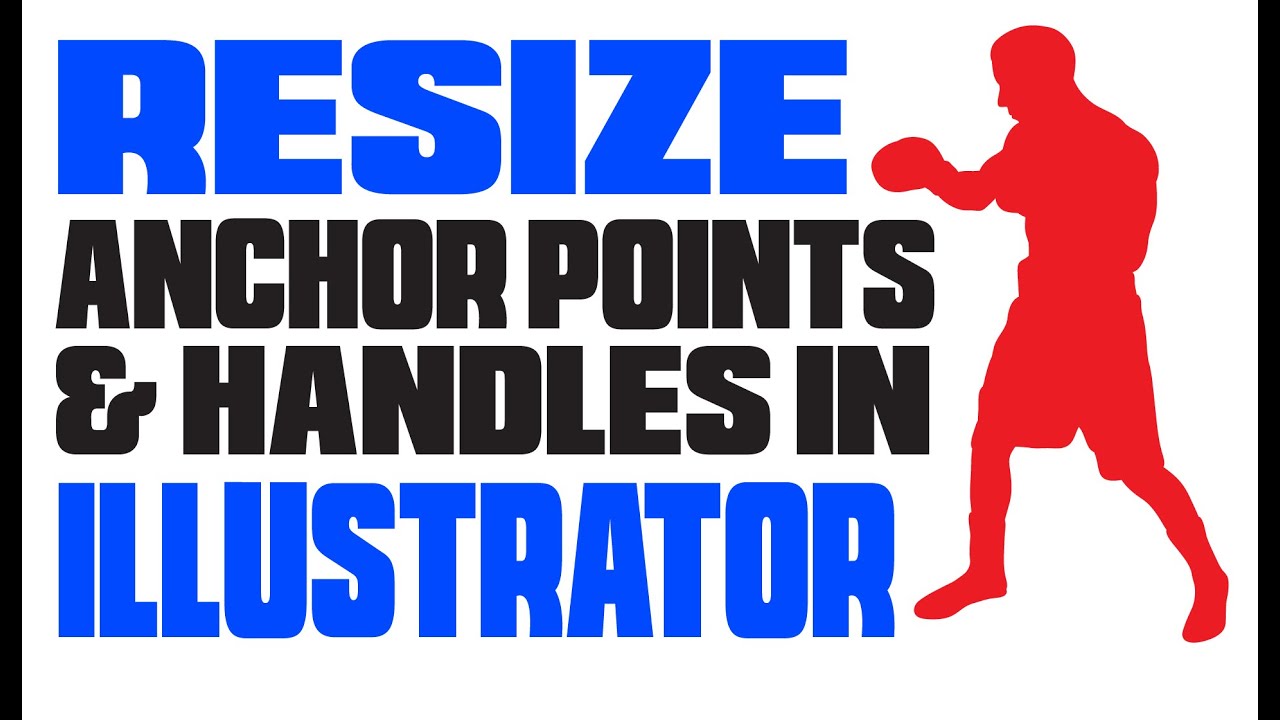 How To Resize Anchor Points In Adobe Illustrator YouTube how-to-resize-anchor-points-in-adobe-illustrator-youtube