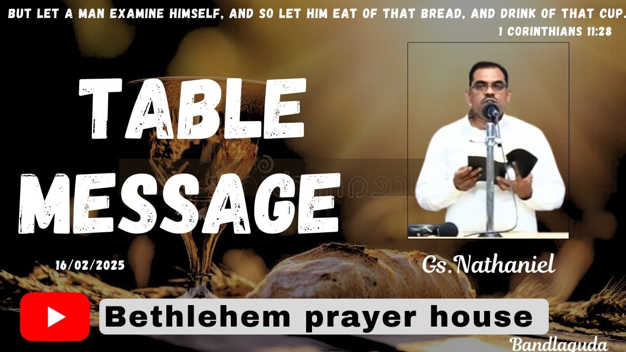 TABLE MESSAGE||16/02/2025/BETHLEHEM PRAYER HOUSE|| - YouTube