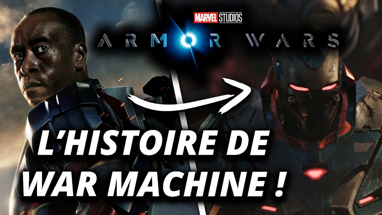 L'HISTOIRE de WAR MACHINE chez MARVEL STUDIOS ! - YouTube