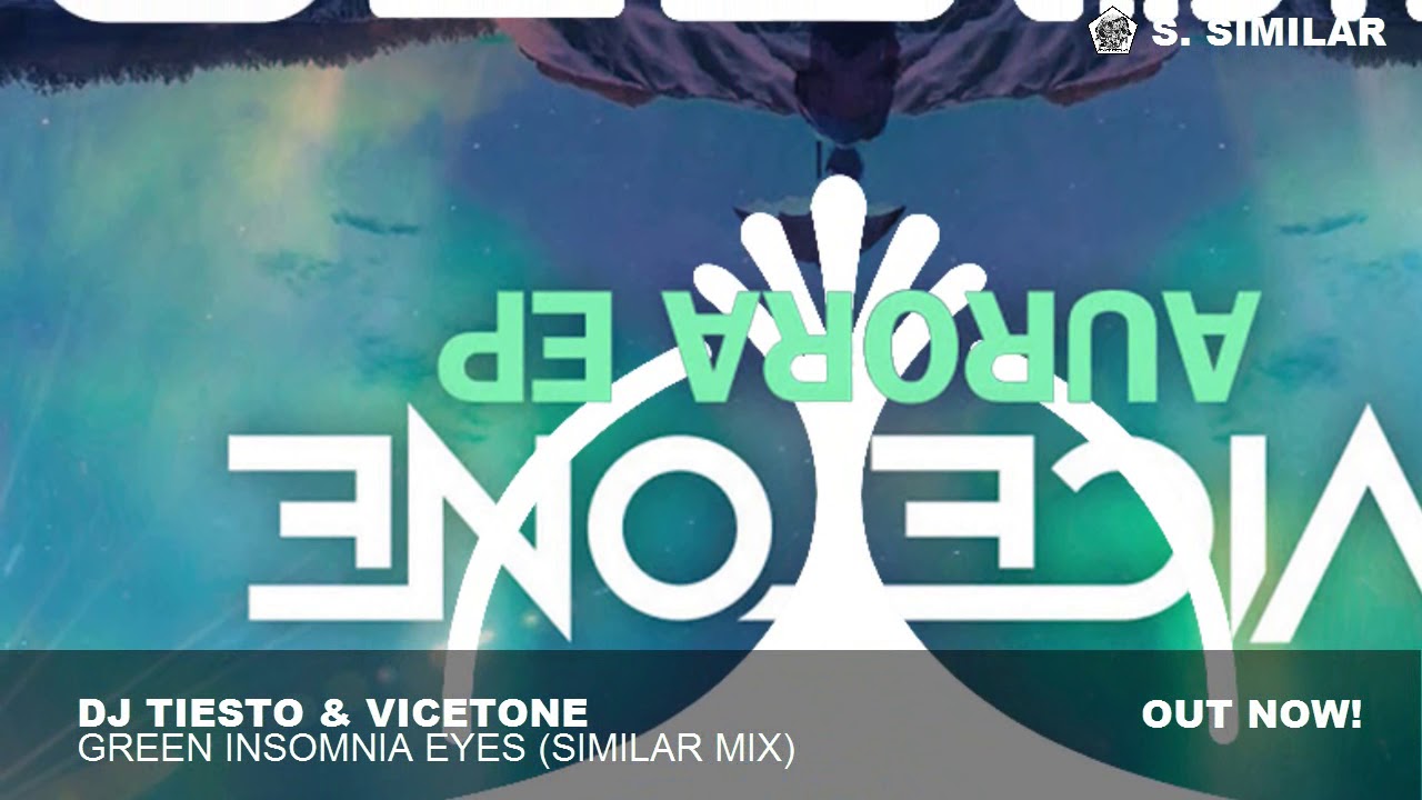 Tiesto & Vicetone - Green Insomnia Eyes (Similar Mix) - YouTube