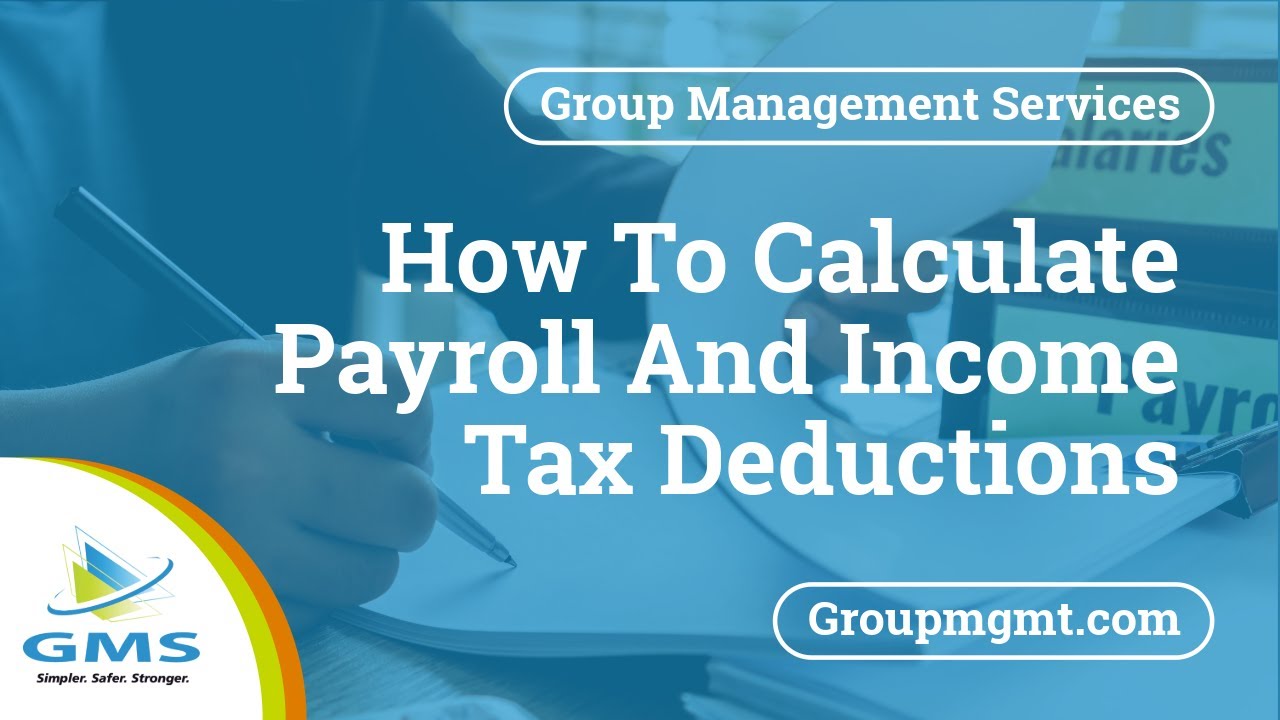 How to Calculate Payroll and Income Tax Deductions - YouTube