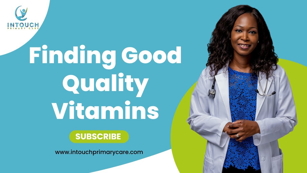 Finding Good Quality Vitamins - YouTube