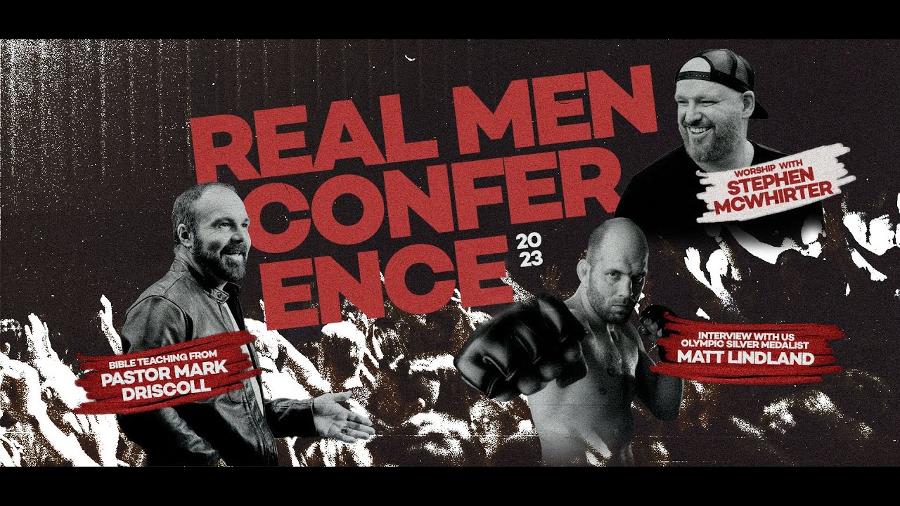 Real Men Conference | Pastor Mark Driscoll feat. Matt Lindland ...