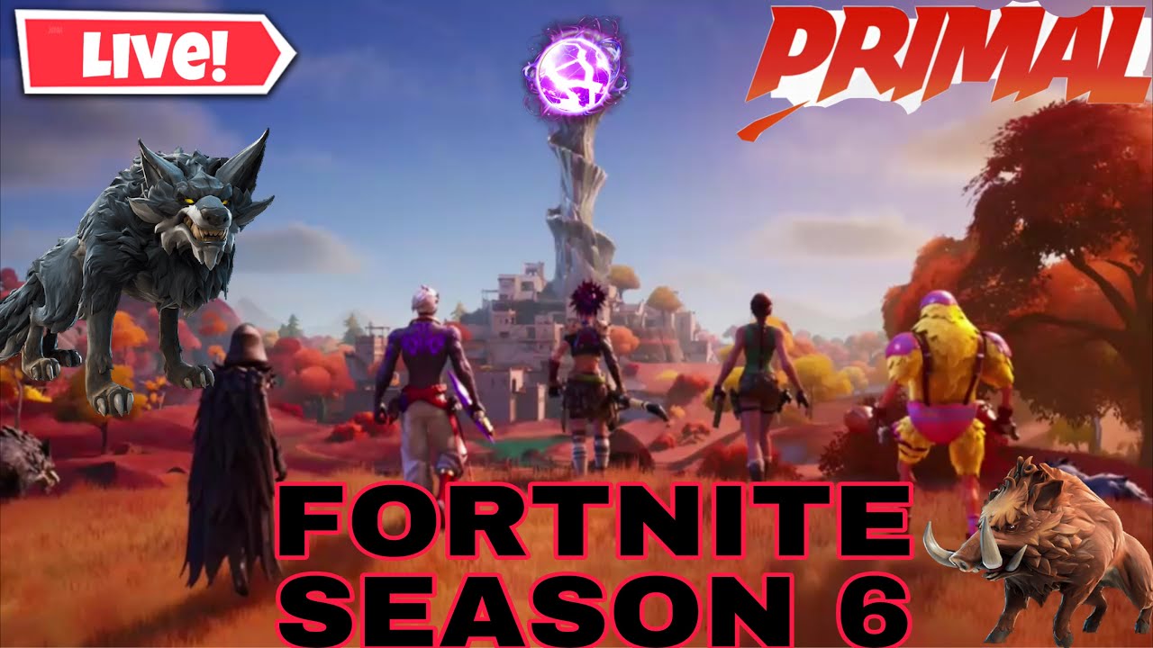 FORTNITE CHAPTER 2 LIVE EVENT SEASON 6 *INSANE* PRIMAL BATTLE PASS ...