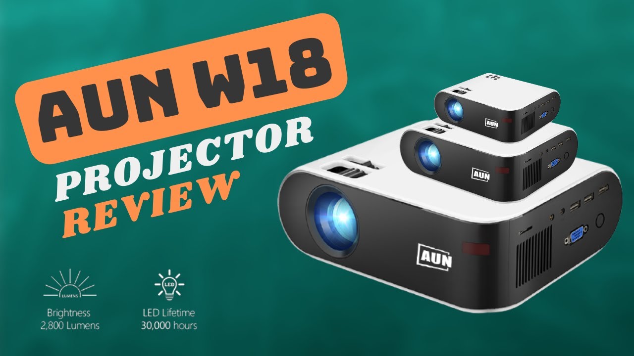 AUN MINI Projector W18 Review | Budget Friendly, Small Size, Easy ...