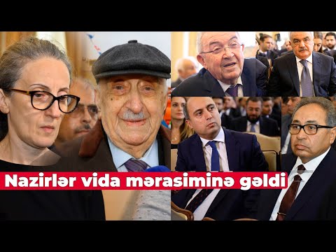 Qızı Xoşbəxt Yusifzadənin son sözünü açıqladı - Nazirlər vida mərasiminə gəldi