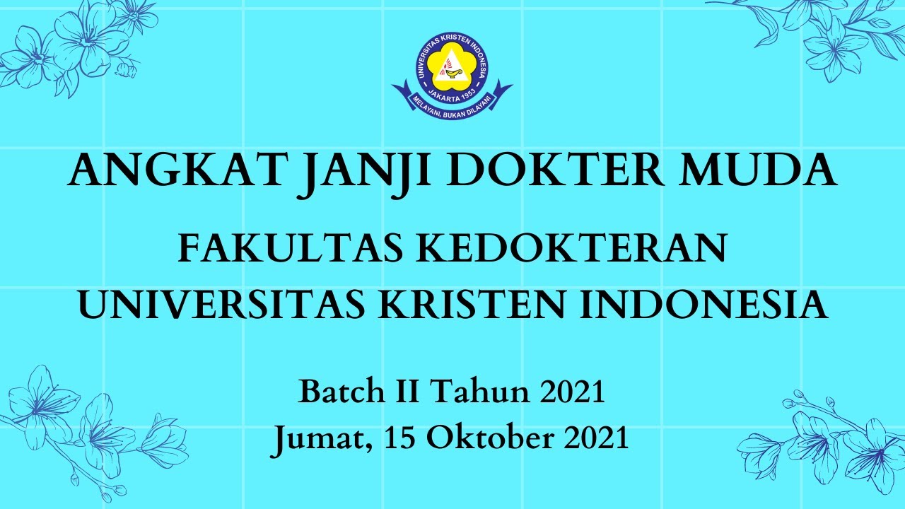 ANGKAT JANJI DOKTER MUDA - BATCH 2 FK UKI - YouTube